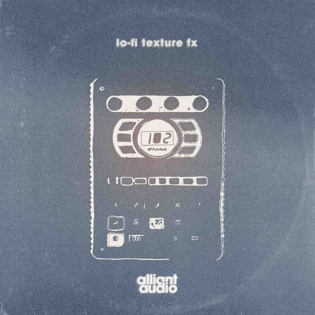 Lo-fi Texture Fx Sample Pack – Alliant Audio